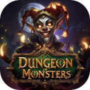 Dungeon of Monsters - TapTap