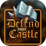 Defend Your Castle 2019 - TapTap