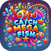 Catch Mega Fish - TapTap