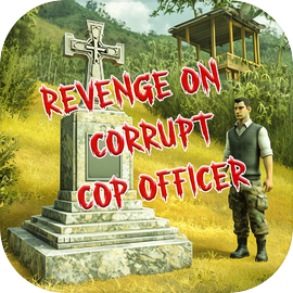 Revenge On Corrupt Cop Officer - TapTap
