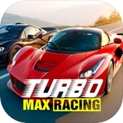 Turbo Max Racing - TapTap