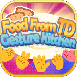 Food From TD Gesture Kitchen - TapTap