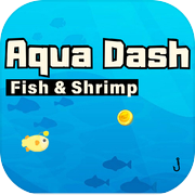 Aqua Dash: Fish & Shrimp - TapTap