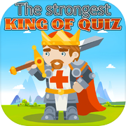 The strongest king quiz - TapTap