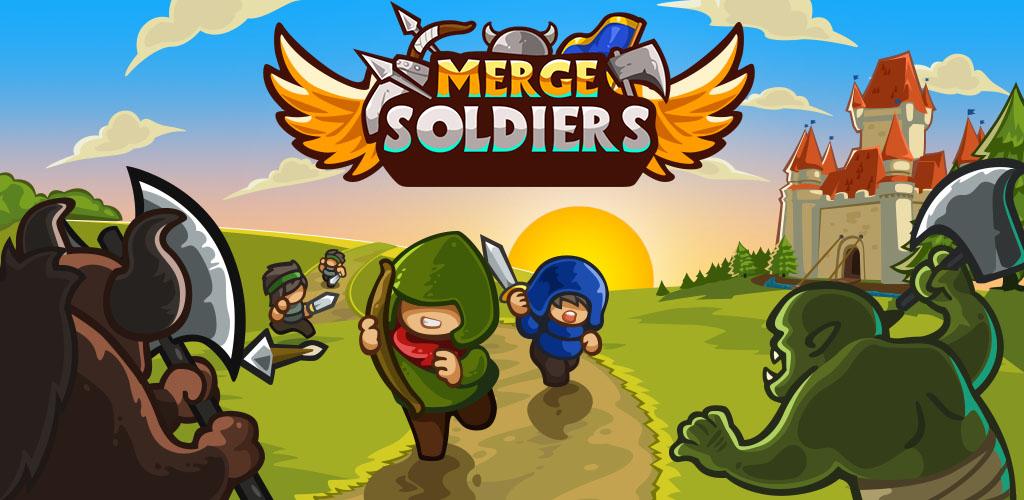 Merge Soldiers! - TapTap