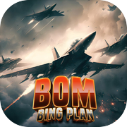 Bom bing plan - TapTap