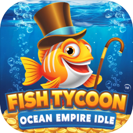 Fish Tycoon: Ocean Empire idle - iOS官方下载 - TapTap