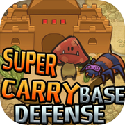 Super Carry-Base Defense - TapTap