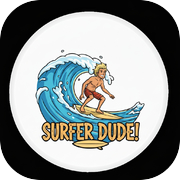 Surfer Dude! - TapTap