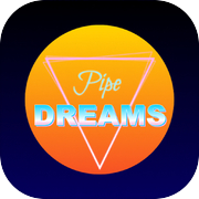 Pipe Dreams - TapTap