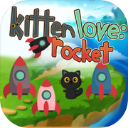 Kitten Love: Rocket - TapTap
