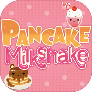 Pancake Milkshake™ - Players Community | TapTap Community